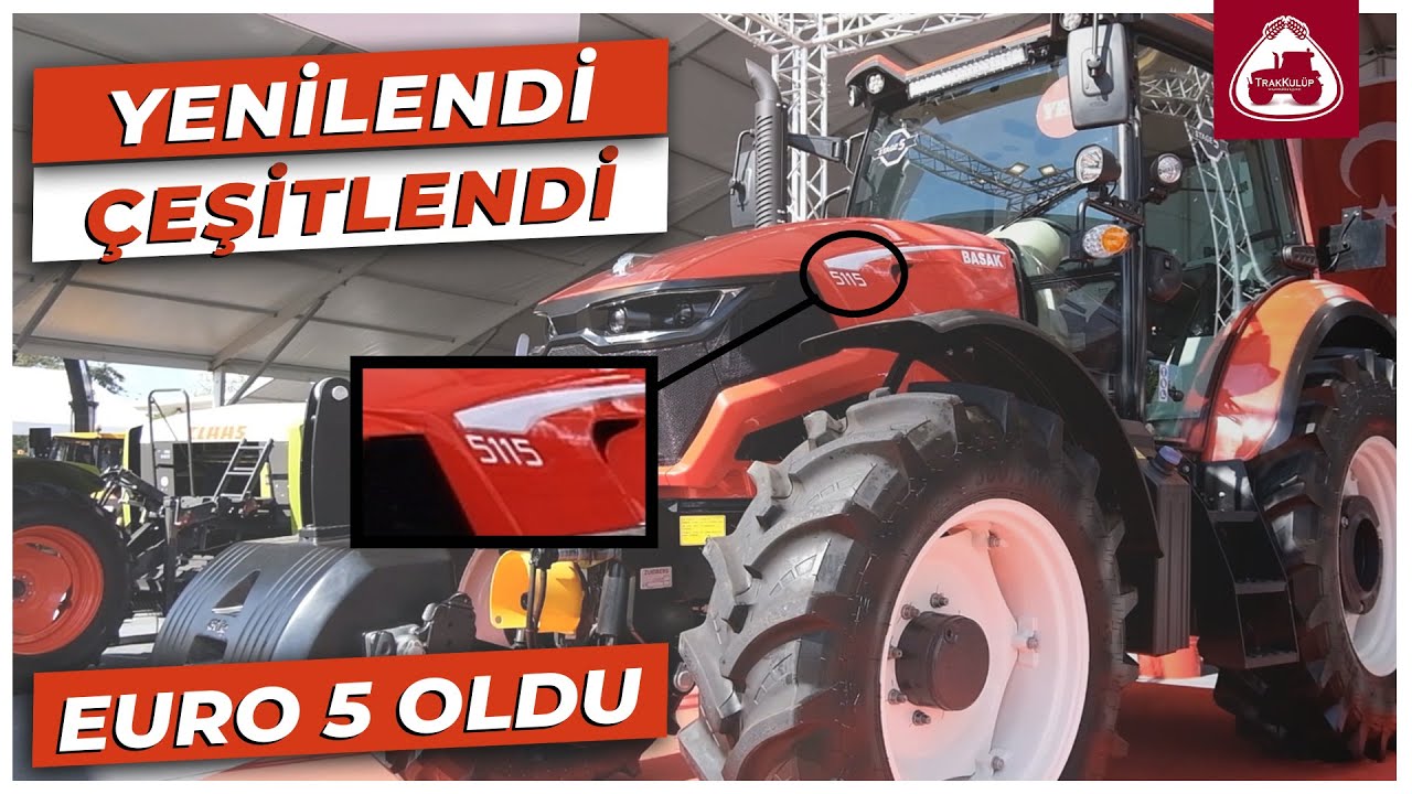 Başak Traktör'ün Stage V yeni modelleri sahnede... - TrakKulüp